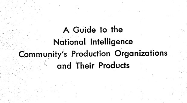 Guide to products of US national intelligence in 1975 – Open INT