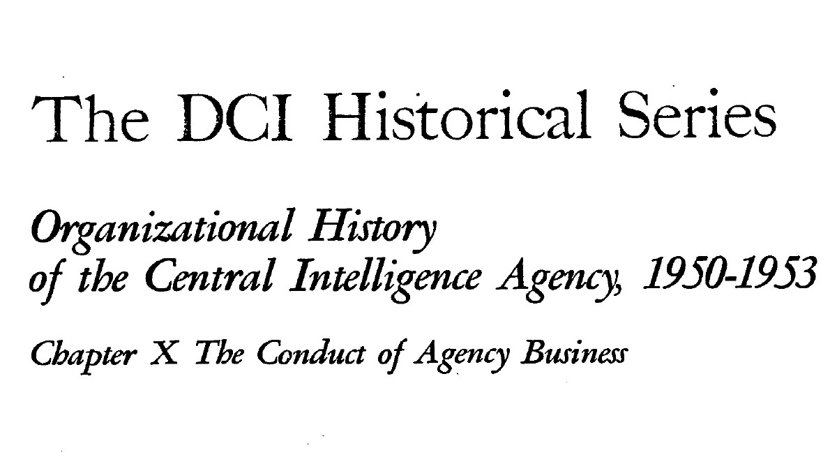 Organizational History of the CIA, 1950-1953 – Open INT